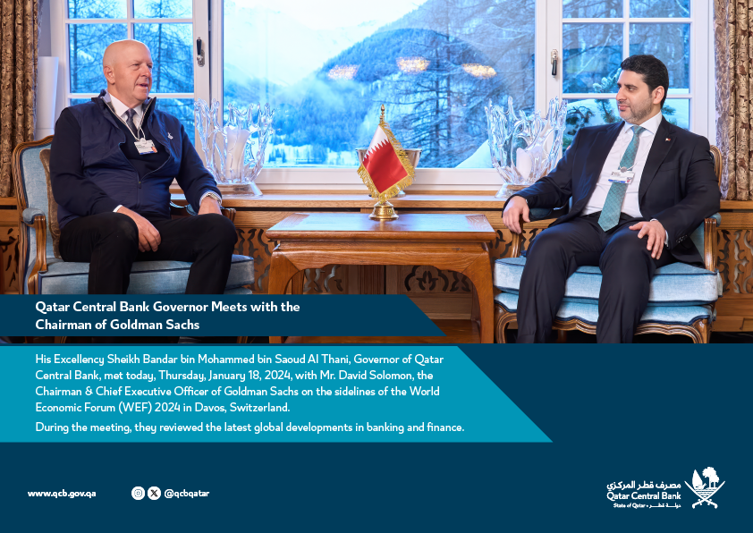 Qatar Central Bank Governor Meets with the Chairman of Goldman Sachs Qatar Central Bank Governor Meets with the Chairman of Goldman Sachs