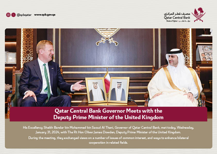 Qatar Central Bank Governor Meets with the Deputy Prime Minister of the ...